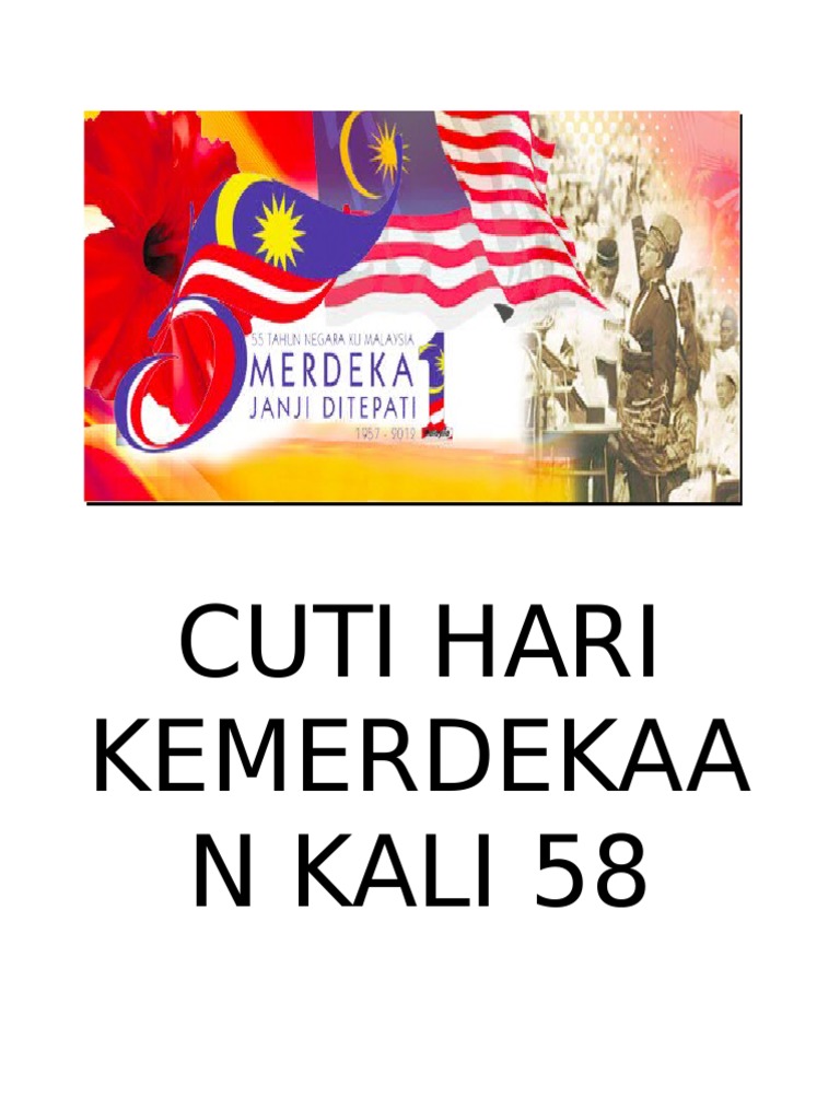 Cuti Hari Kemerdekaan Kali 58 | PDF