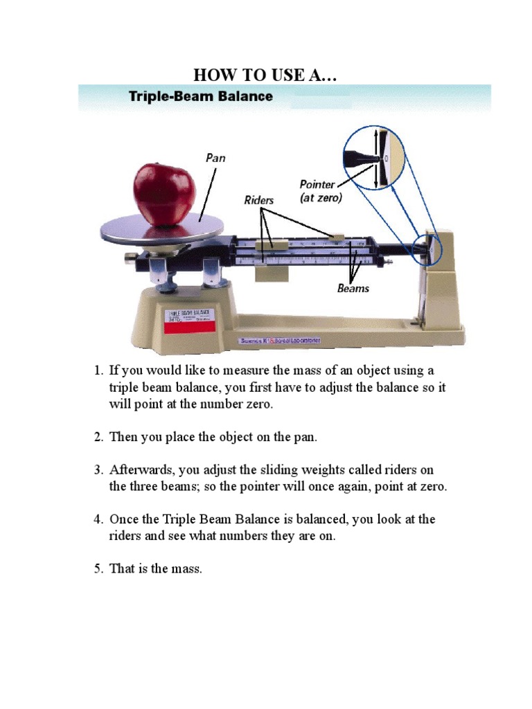 HOW To USE A Triple Beam Balance | PDF | Weighing Scale | Tools