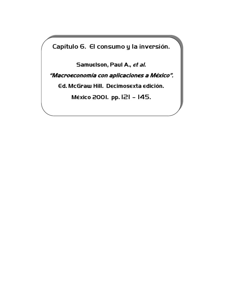Macroeconomía Samuelson Capítulo 6 | PDF | Ahorro | Consumo (economía)