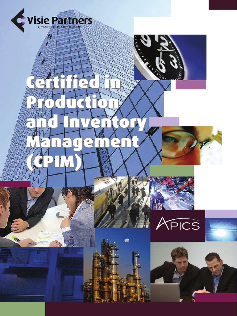 Certified in Production and Inventory Management (CPIM) | PDF ...