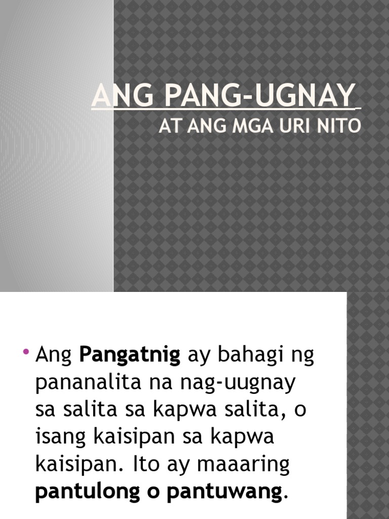 Ang Pang-Ugnay at Ang Mga Uri Nito | PDF