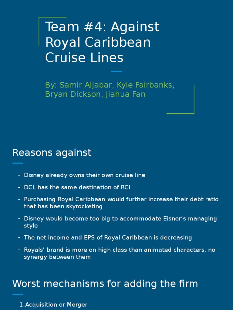 Team #4: Against Royal Caribbean Cruise Lines: By: Samir Aljabar, Kyle ...