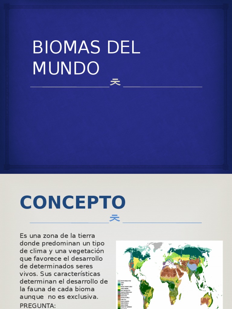 Biomas del Mundo: Conceptos y Ubicación | PDF