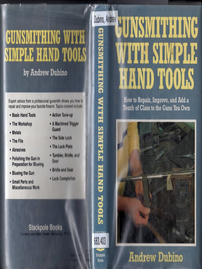 Gunsmithing With Simple Hand Tools | PDF | Industries | Metalworking