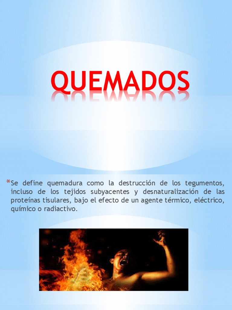 quemados | Quemar | Piel