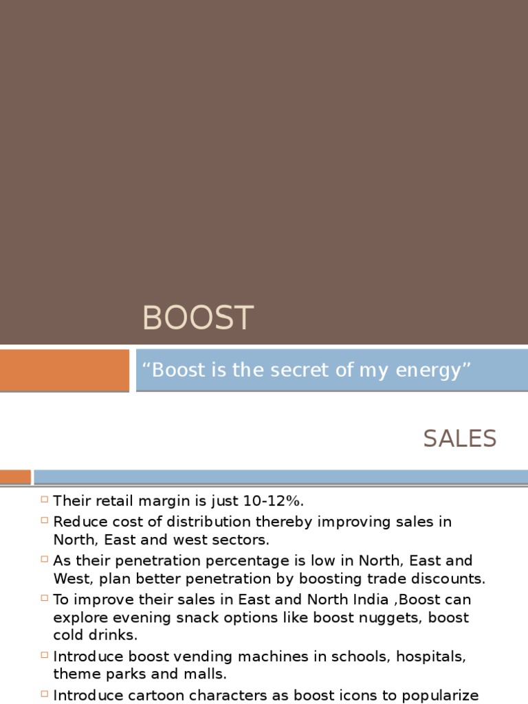 Boost: "Boost Is The Secret of My Energy" | PDF | Brand | Business