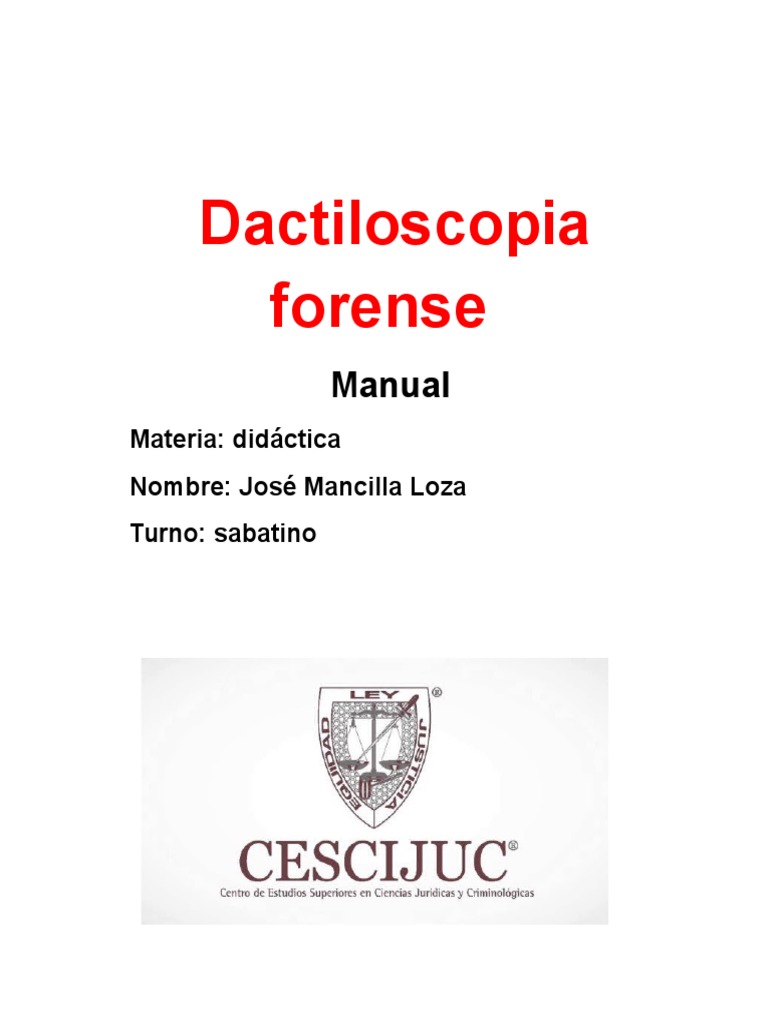 Manual de Dactiloscopia Forense | PDF | Huella dactilar | Piel