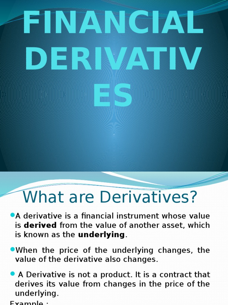 Financial Derivatives Ppt | Margin (Finance) | Option (Finance)