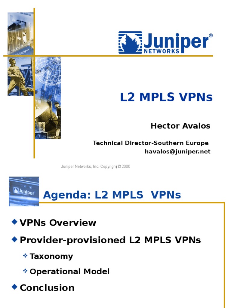 Juniper l2 Mpls VPN | PDF | Virtual Private Network | Multiprotocol Label Switching