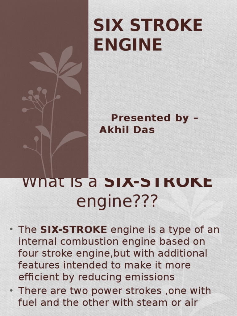 Six-Stroke Engine Overview and Benefits | PDF