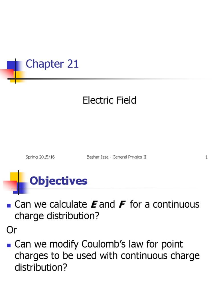 Calculating Electric Fields for Continuous Charge Distributions: A Guide to Applying Coulomb's ...