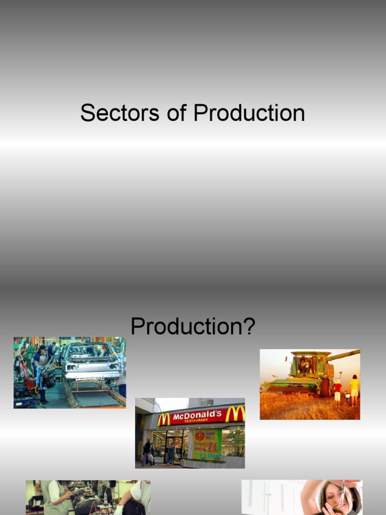 Sectors of Production 1 | PDF | Meal | Food And Drink
