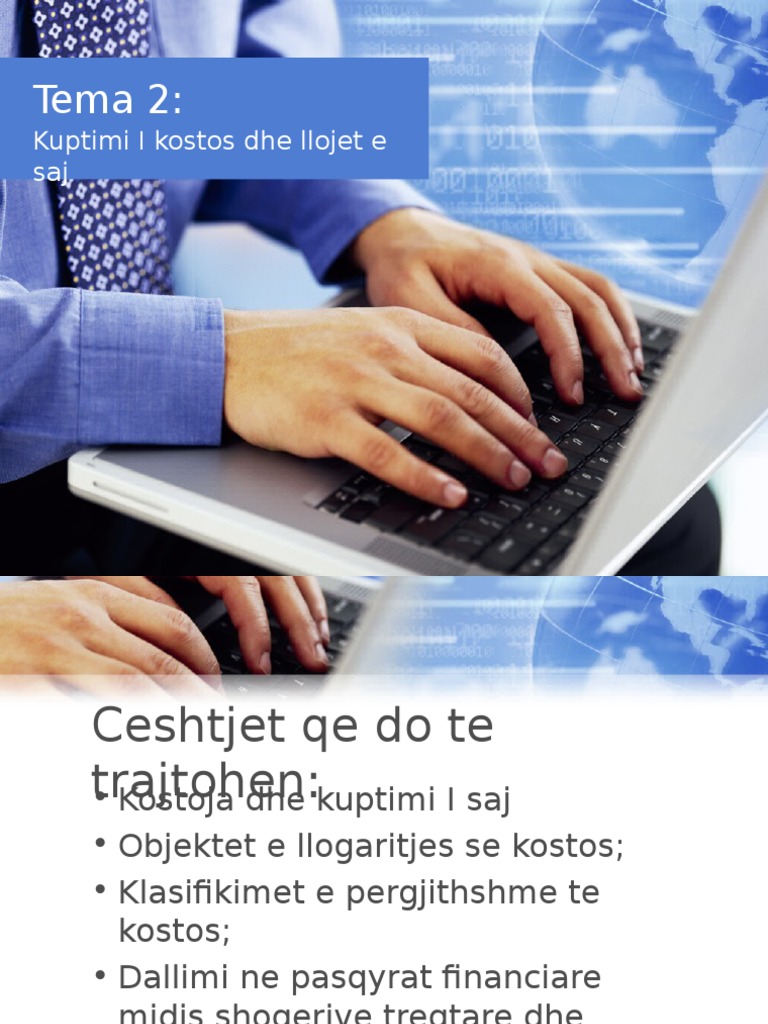 Tema 2 Kuptimi i Kostos dhe Llojet e saj.ppt