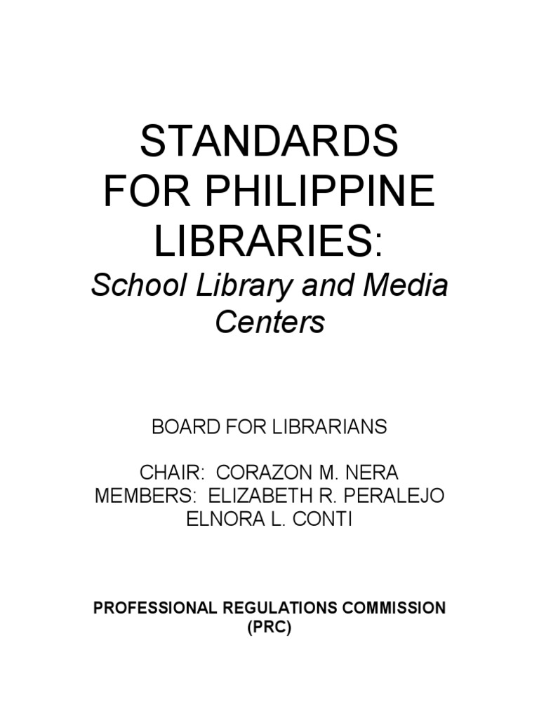 Standards for Philippine School Libraries | School Library | Librarian