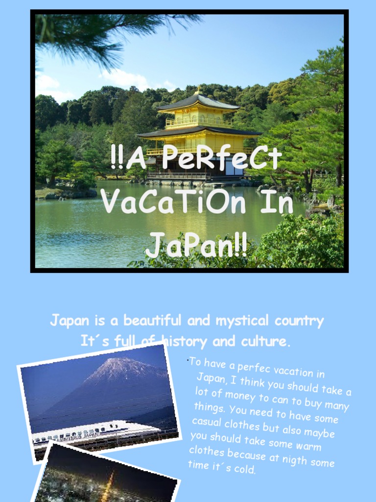 Perfect Vacation in Japan | PDF