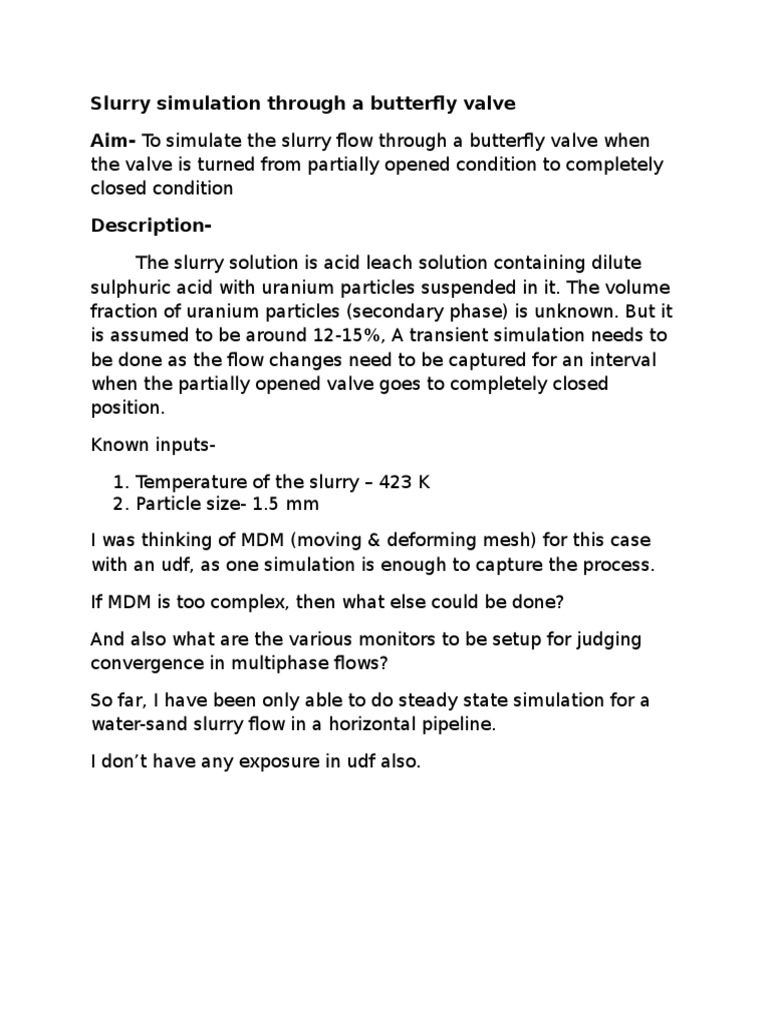 Slurry Simulation Through A Butterfly Valve Aim-To Simulate The Slurry ...