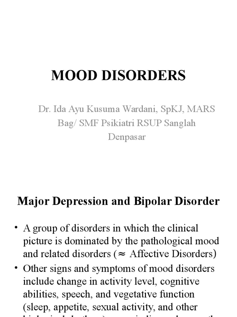 An Overview of Mood Disorders: Classification, Etiology, Diagnosis, and ...