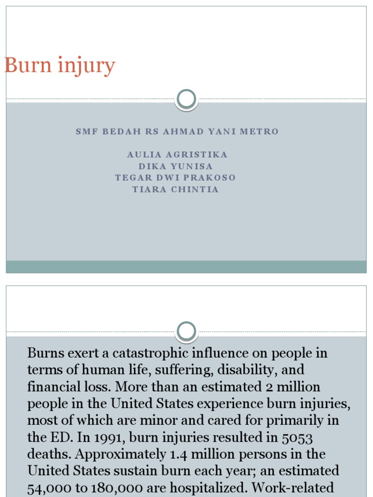 Burn Injury Classification, Causes, Depth, and Patient Categorization ...