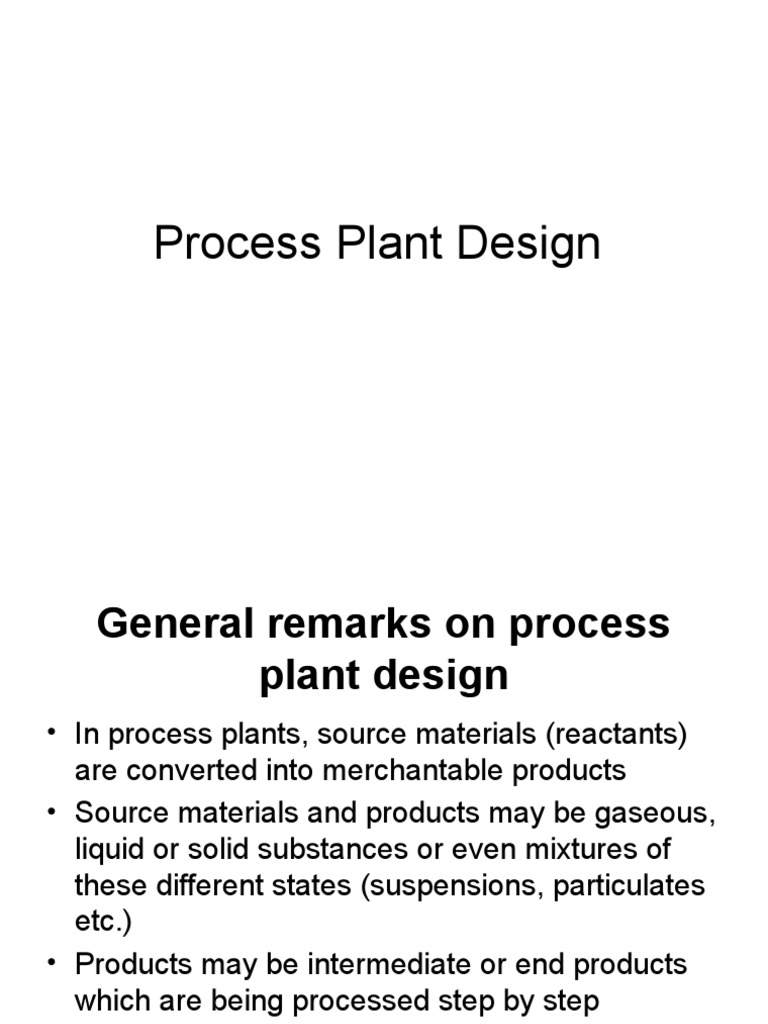 Process Plant Design | PDF | Plants | Production And Manufacturing