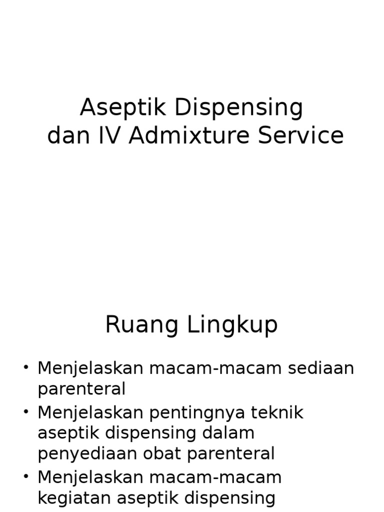 Teknik Aseptik dalam Dispensing IV | PDF