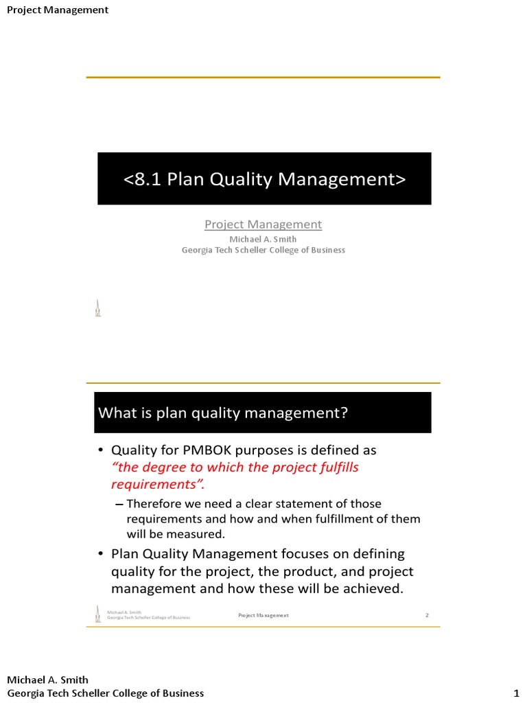 Defining Project Quality and Developing a Quality Management Plan | PDF ...