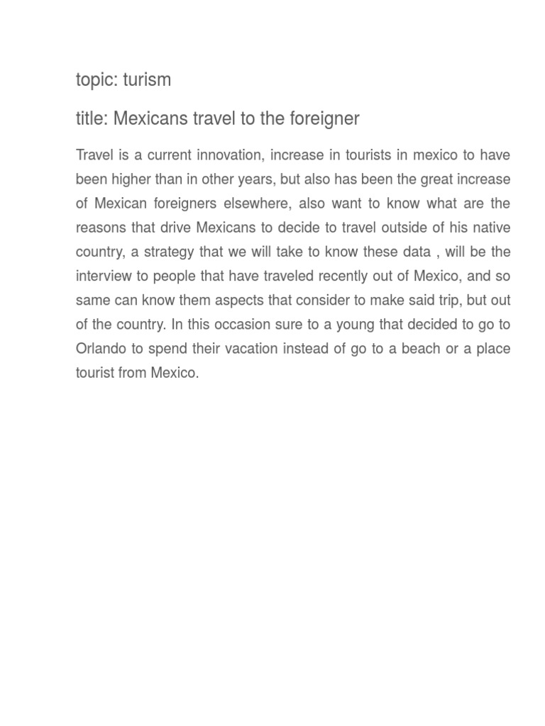 Topic: Turism Title: Mexicans Travel To The Foreigner | PDF | Social ...