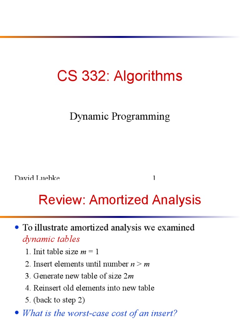 CS 332: Algorithms: Dynamic Programming | Download Free PDF | Mathematical Logic | Computer Science