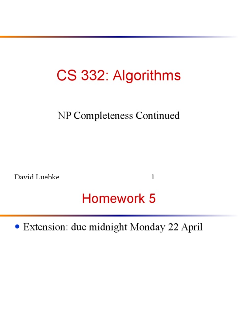 CS 332: Algorithms: NP Completeness Continued | PDF