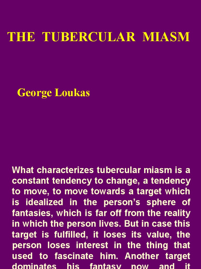 Tubercular Miasm | PDF | Behavioural Sciences | Psychological Concepts
