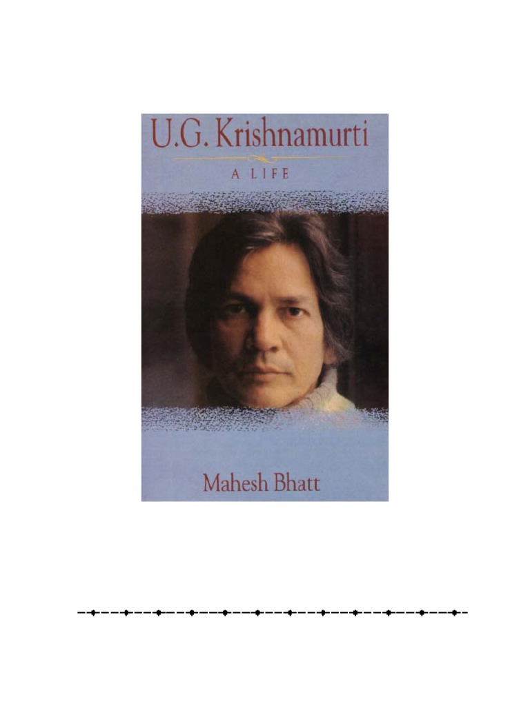 Biography of U G Krishnamurti | PDF | Theosophy | Rajneesh