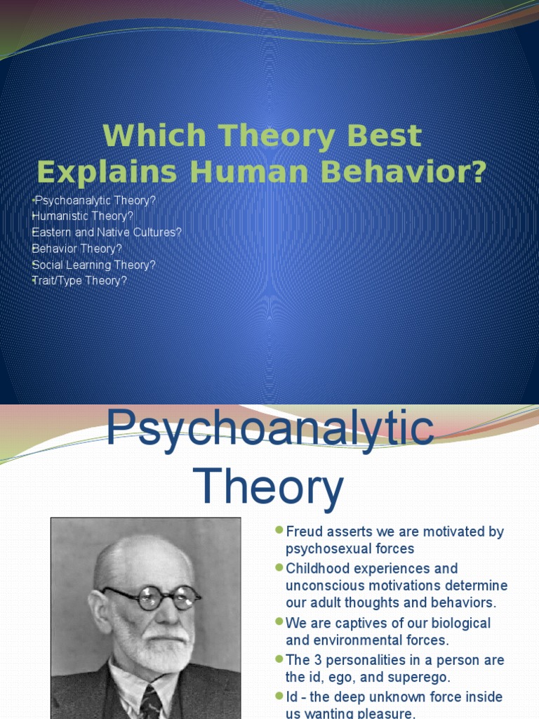 Which Theory Best Explains Human Behavior? | PDF