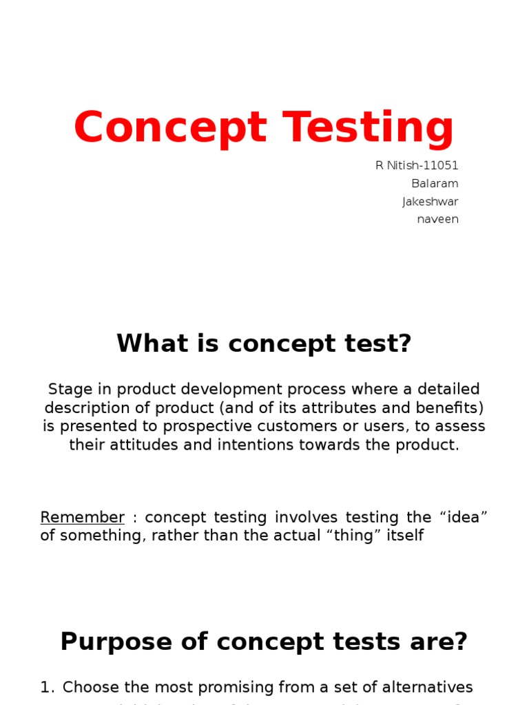 Concept Testing: R Nitish-11051 Balaram Jakeshwar Naveen | PDF