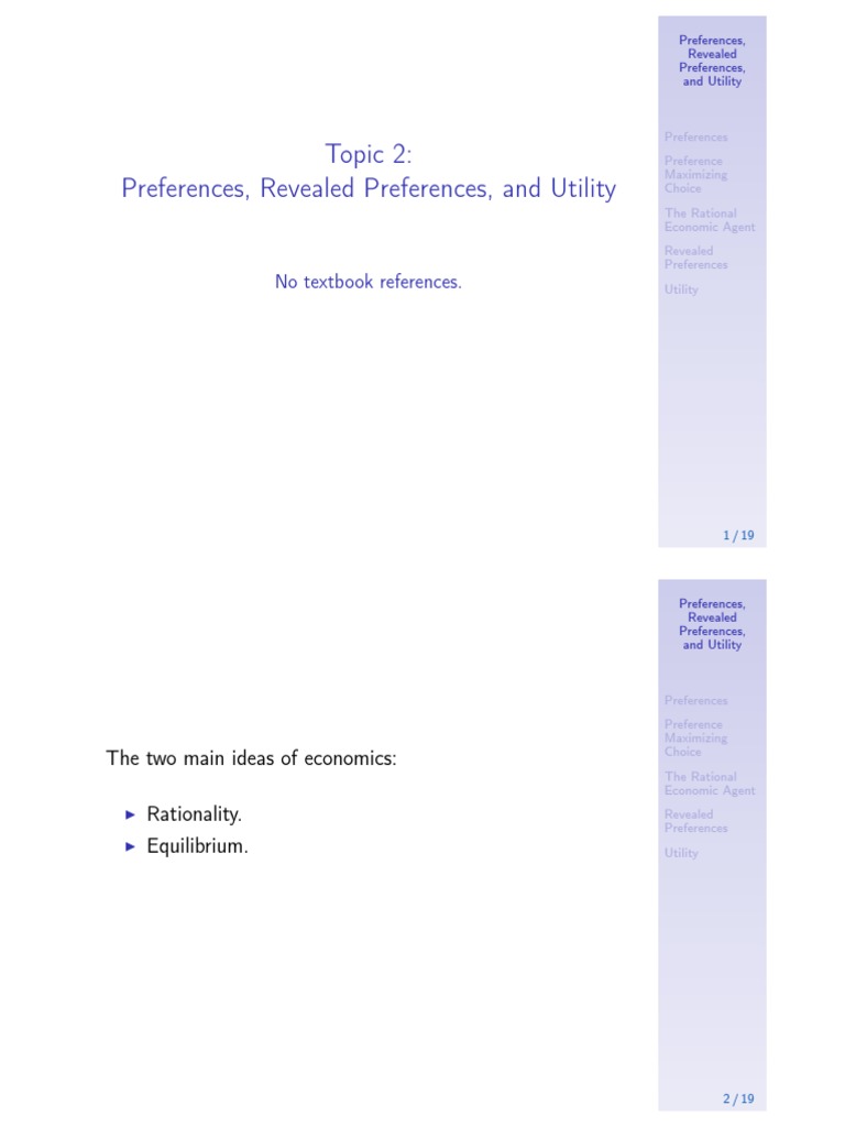 Topic 2: Preferences, Revealed Preferences, and Utility: No Textbook ...