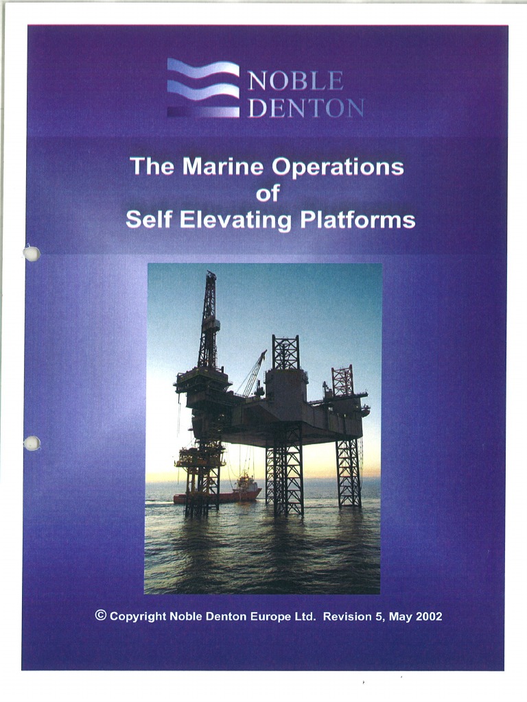 NOBLE DENTON The Marine Operation For Self Elevating Platform | PDF