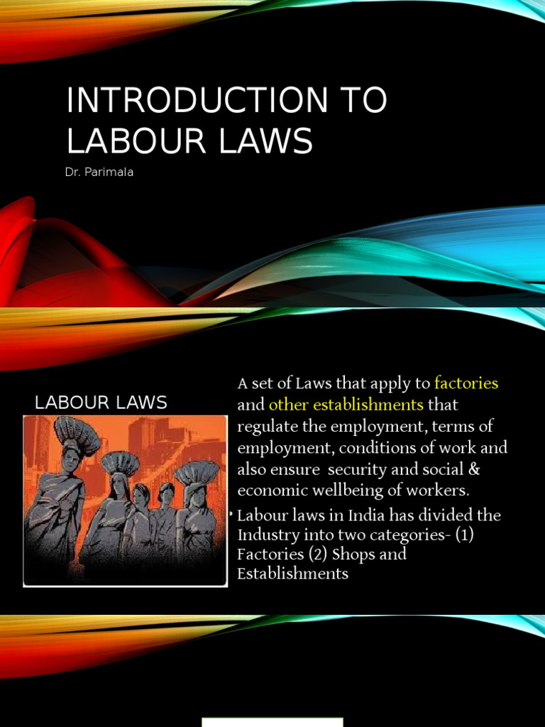 Introduction To Labour Laws: Dr. Parimala | PDF | Employment | Labour ...