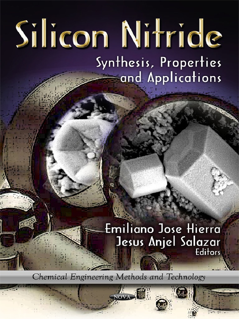 Silicon Nitride - Synthesis, Properties and Application (2012) | PDF ...