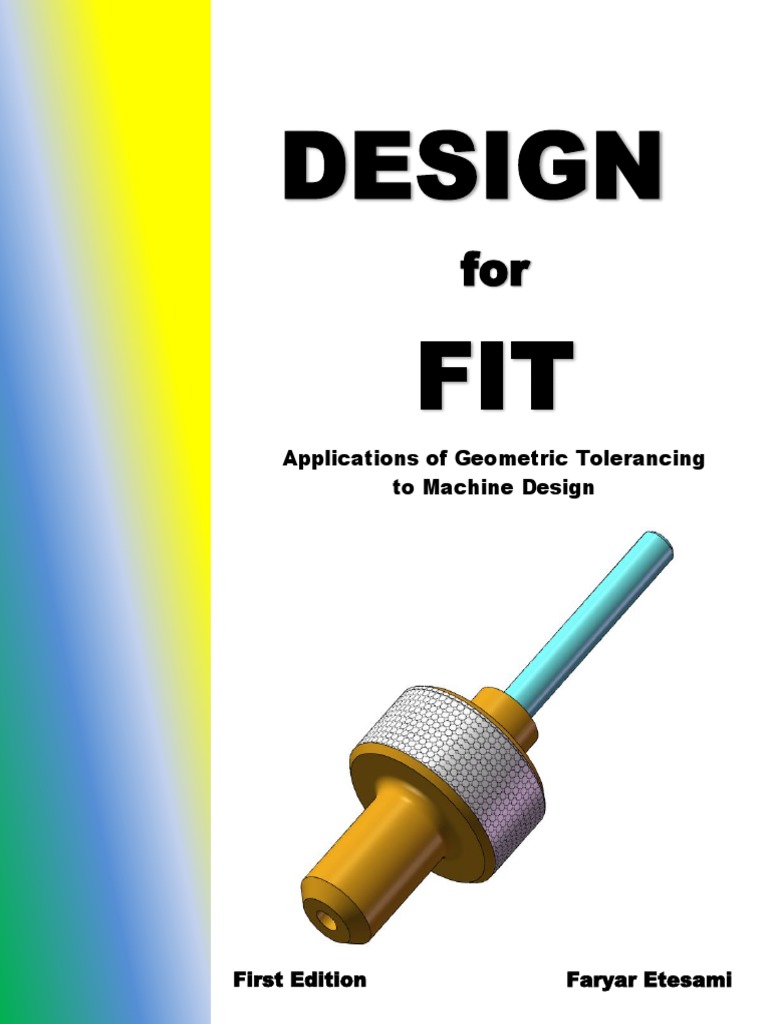 Design For Fit | PDF | Engineering Tolerance | Screw