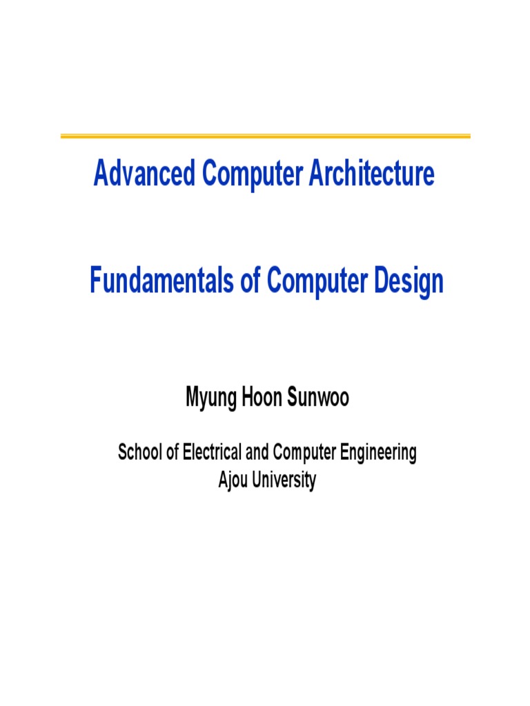 Advanced Computer Architecture Fundamentals of Computer Design | PDF | Cpu Cache | Central ...