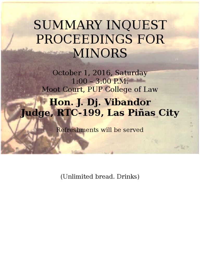 Summary Inquest Proceedings For Minors: Hon. J. Dj. Vibandor Judge, RTC ...