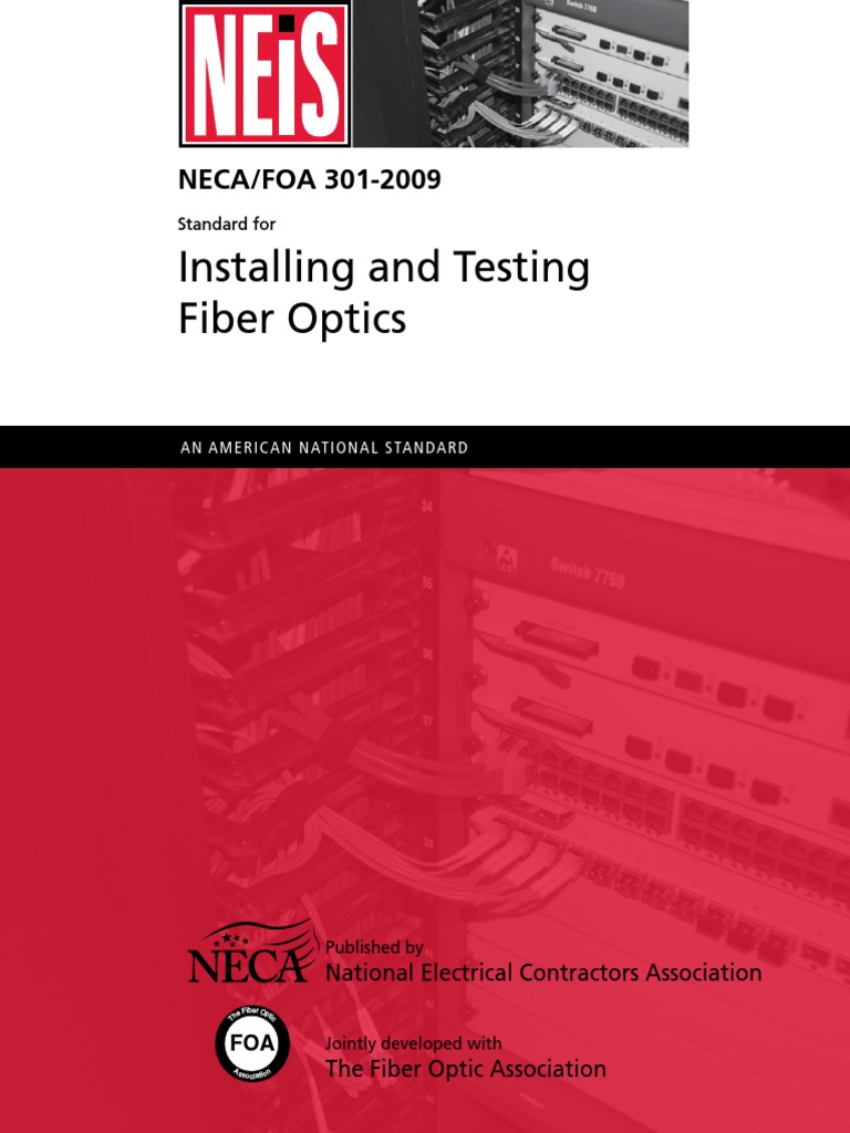Installing and Testing Fiber Optics: NECA/FOA 301-2009 | PDF | Optical ...