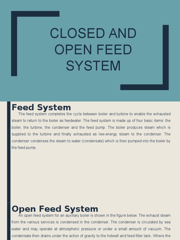 Closed and Open Feed System | Steam | Boiler