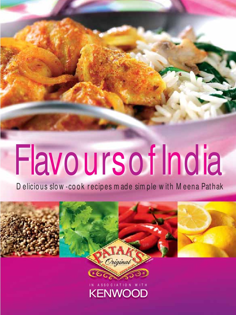Flavours of India - Delicious Slow-Cook Recipes Made Simplena Pathak ...