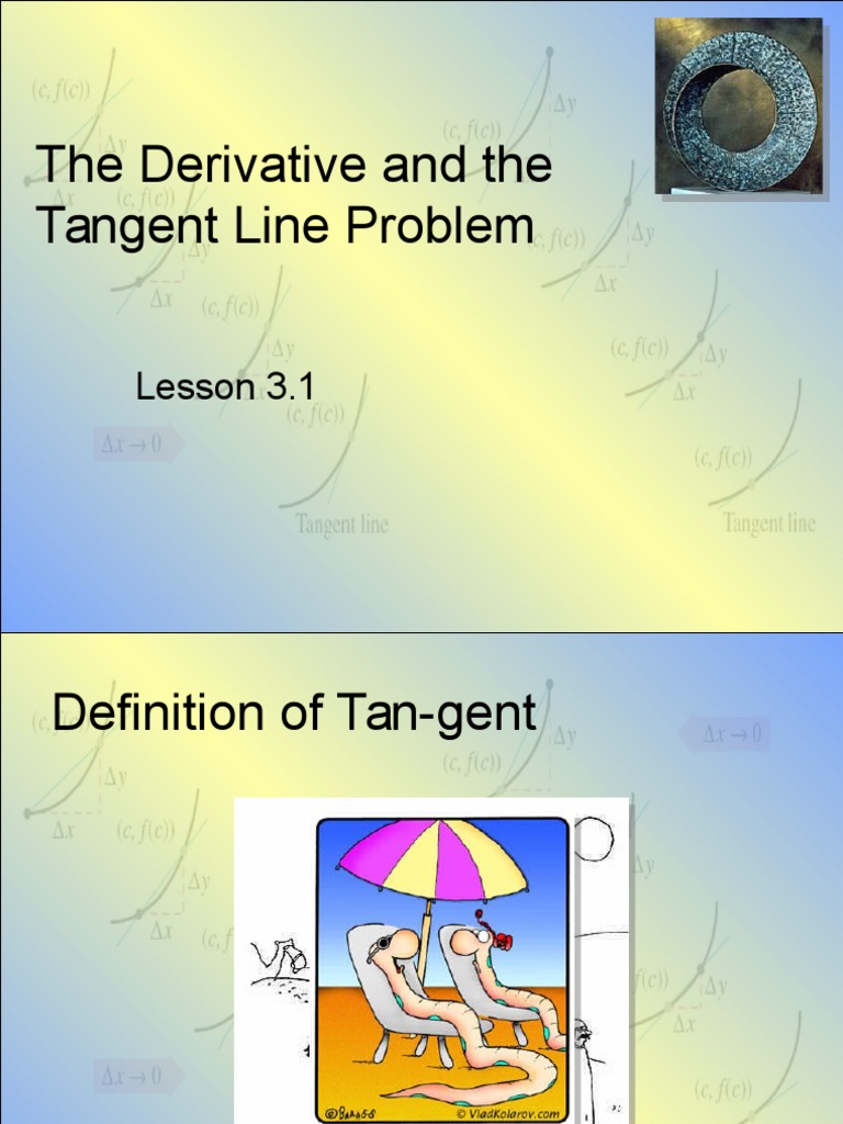 Lesson3.1The Derivative and TheTangentLine | PDF | Tangent | Derivative