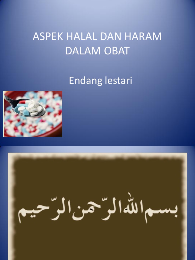 Aspek Halal Dan Haram Dalam Obat | PDF