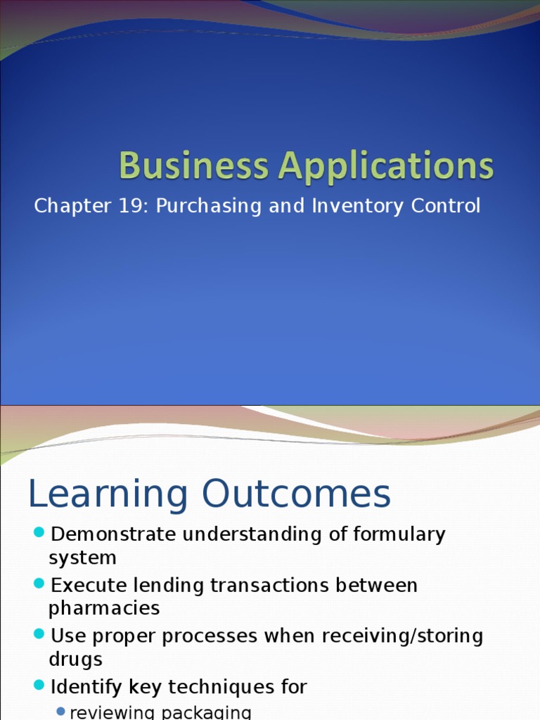 Purchasing and Inventory Control | Pharmacy | Pharmaceutical Drug