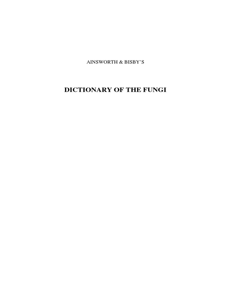 Dictionary of The Fungi | PDF | Genus | Molecular Phylogenetics
