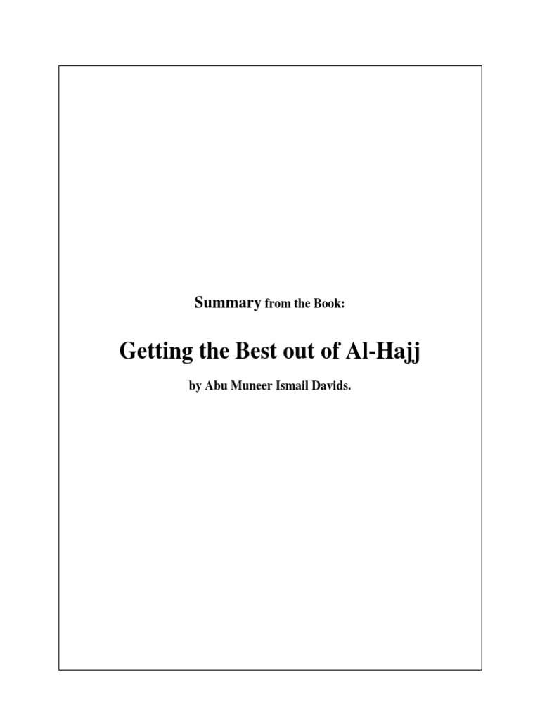 A Comprehensive Guide to Performing the Sacred Rites of Hajj According ...