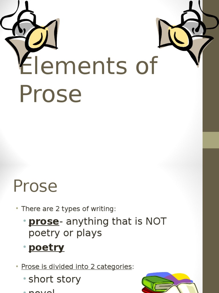 Elements of Prose | Omniscience | Plot (Narrative)