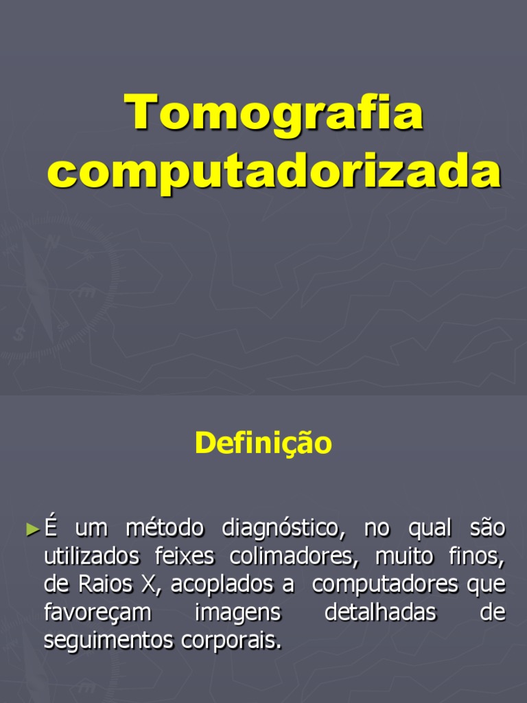 Aula Completa de TOMOGRAFIA | PDF | Tomografia computadorizada ...