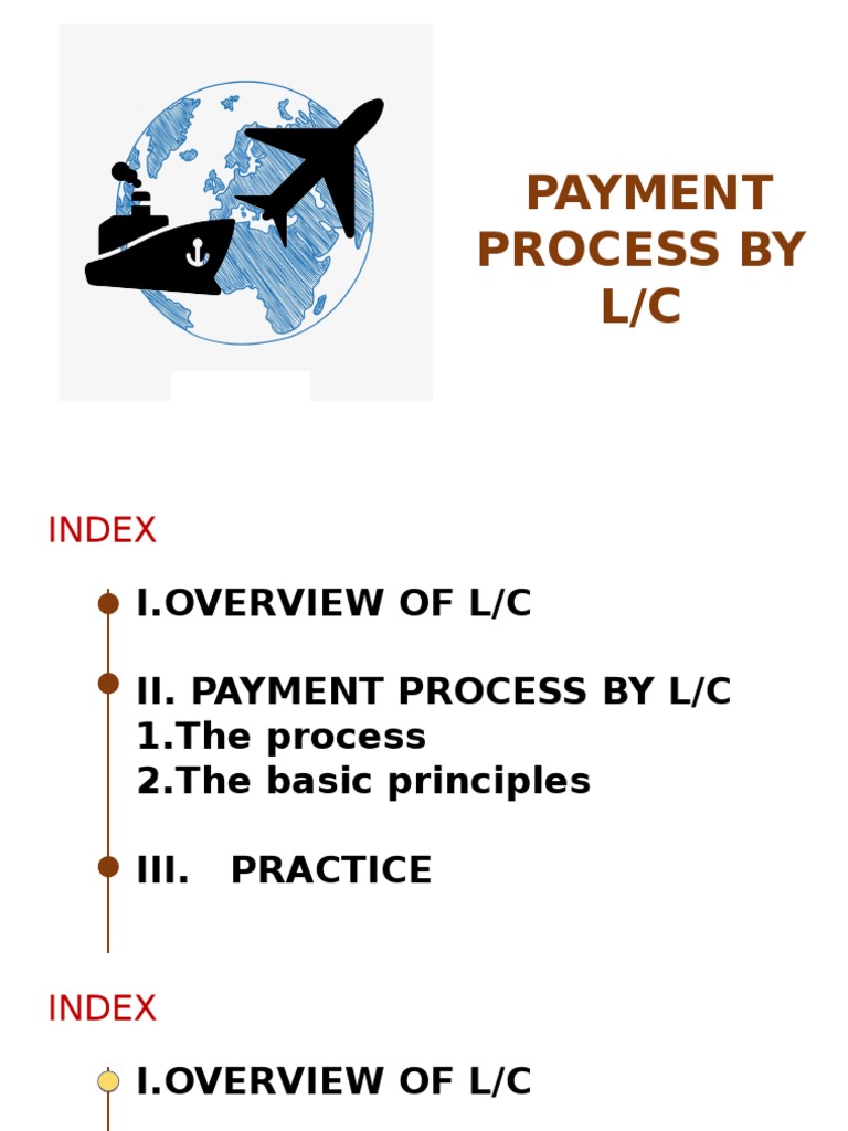 Payment Process Using Letters of Credit: An In-Depth Explanation of the ...
